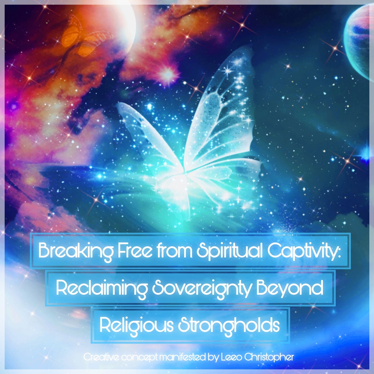 Breaking Free from Spiritual Captivity: Reclaiming Sovereignty Beyond ...